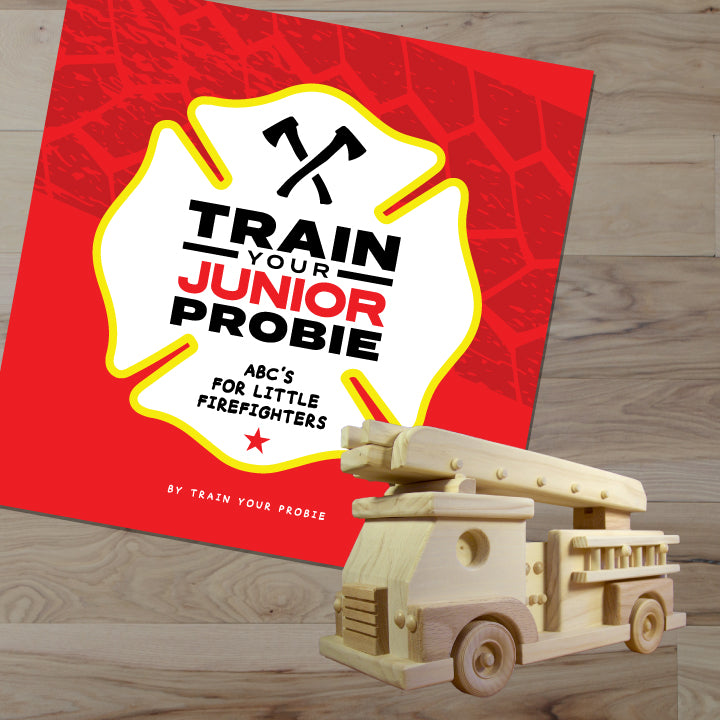 Train Your Junior Probie (ABC's For Little Firefighters) – Train Your ...